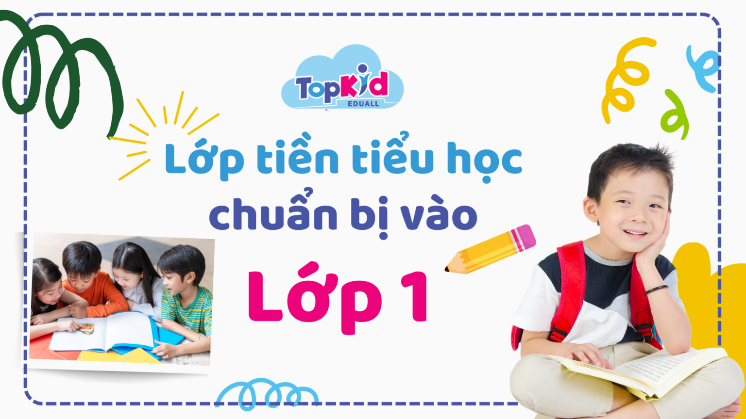 Lớp Tiền Tiểu Học- Chuẩn Bị Vào Lớp 1 - chuẩn Bộ Giáo Dục