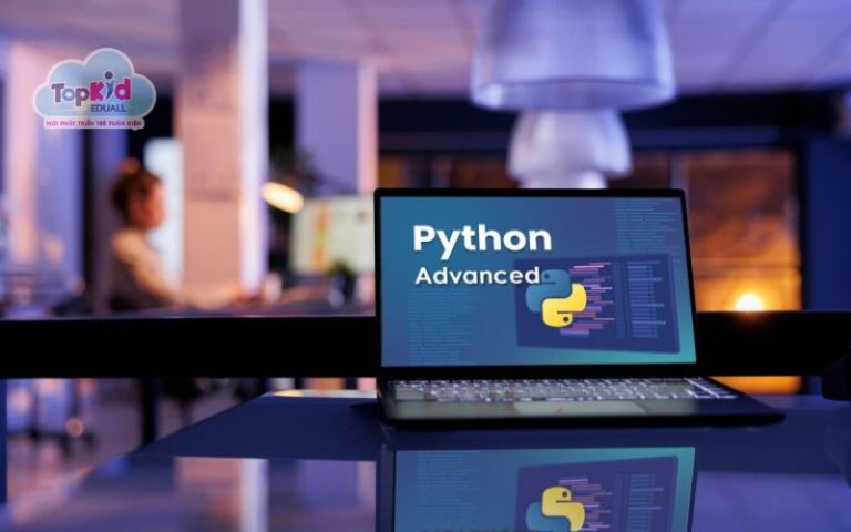 6 Loại Python nâng cao quan trọng nhất cho trẻ em mới học